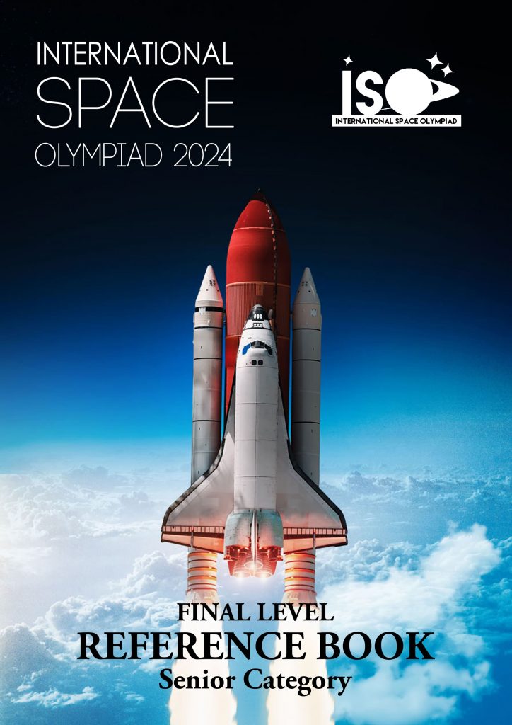International Space Olympiad 2024 Final Level Reference Book Senior ...